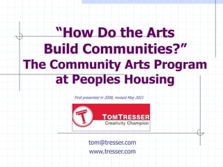 How Do the Arts Build Communities? | PPT
