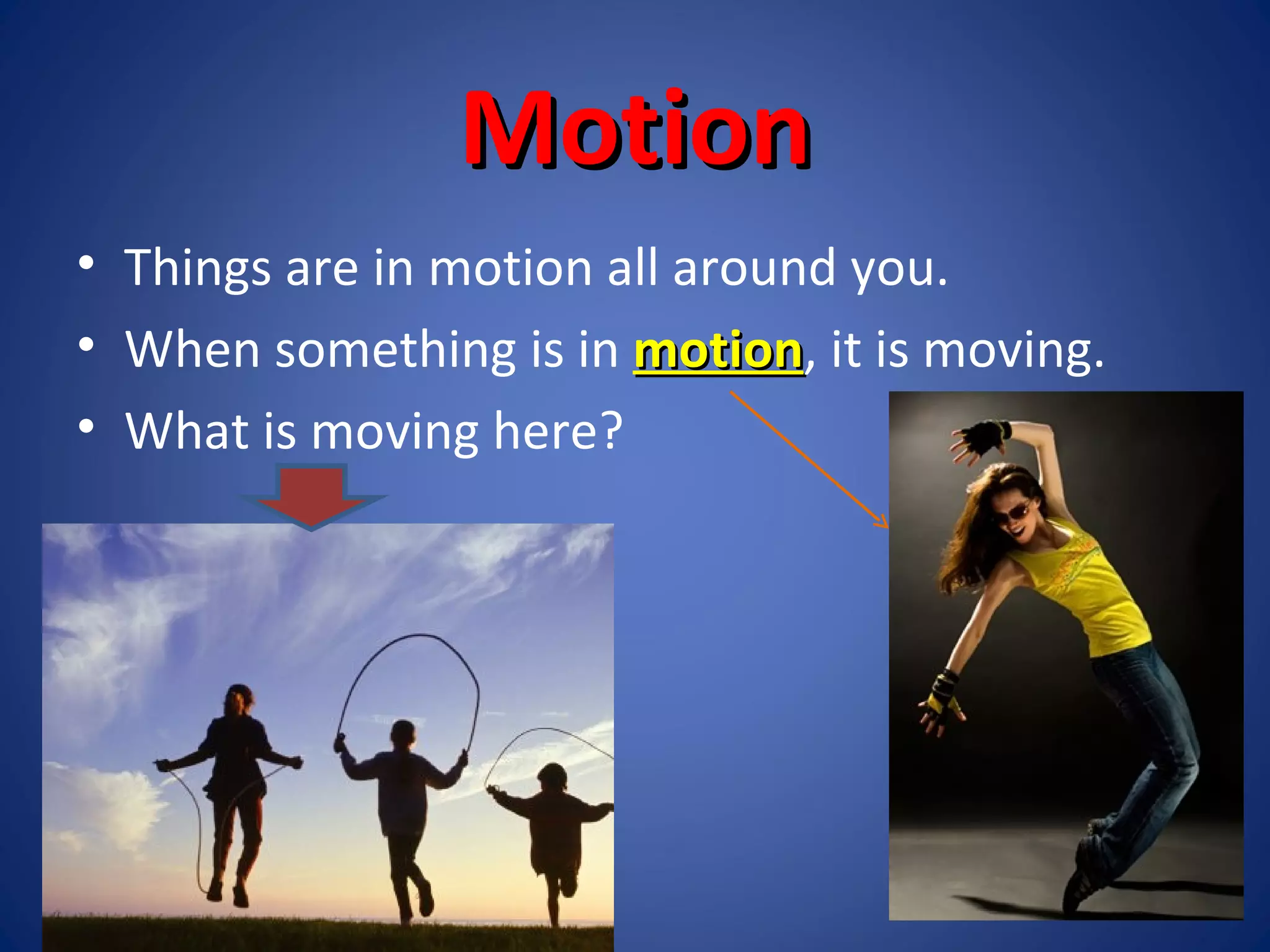 How do things move ppt (3) | PPT