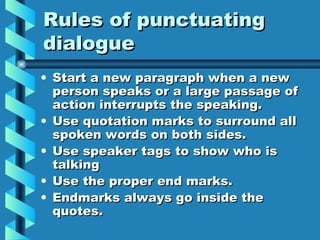 How do use dialogue power point | PPT | Screenwriting | Content Production