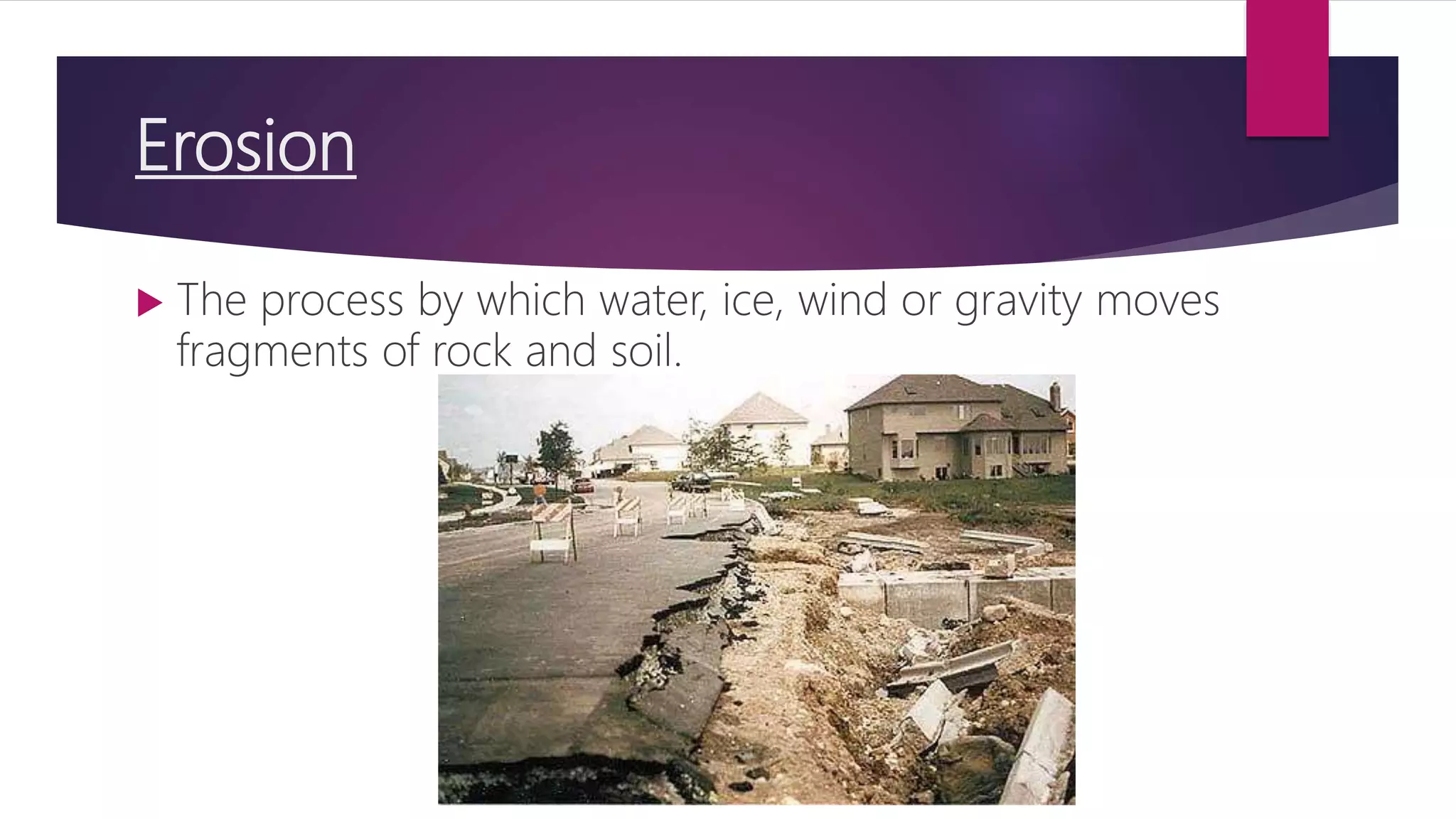 How do weathering and erosion shape the land 1 | PPTX