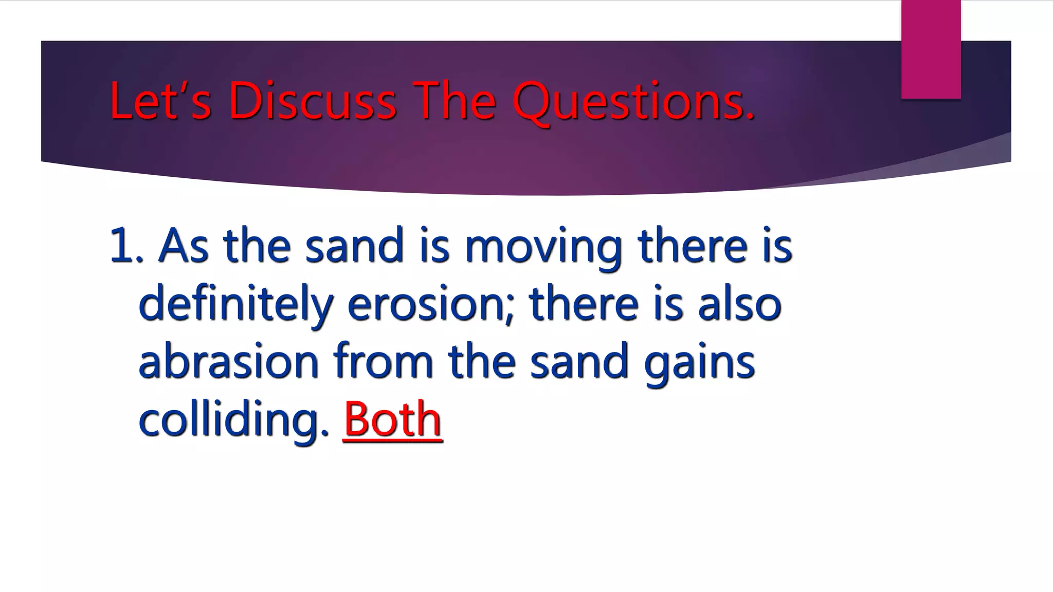 How do weathering and erosion shape the land 1 | PPTX