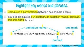 How do we correctly include dialogue into our writing_ .pptx