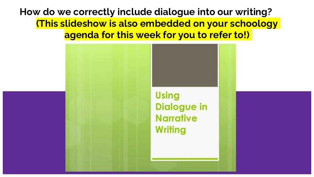 How do we correctly include dialogue into our writing_ .pptx