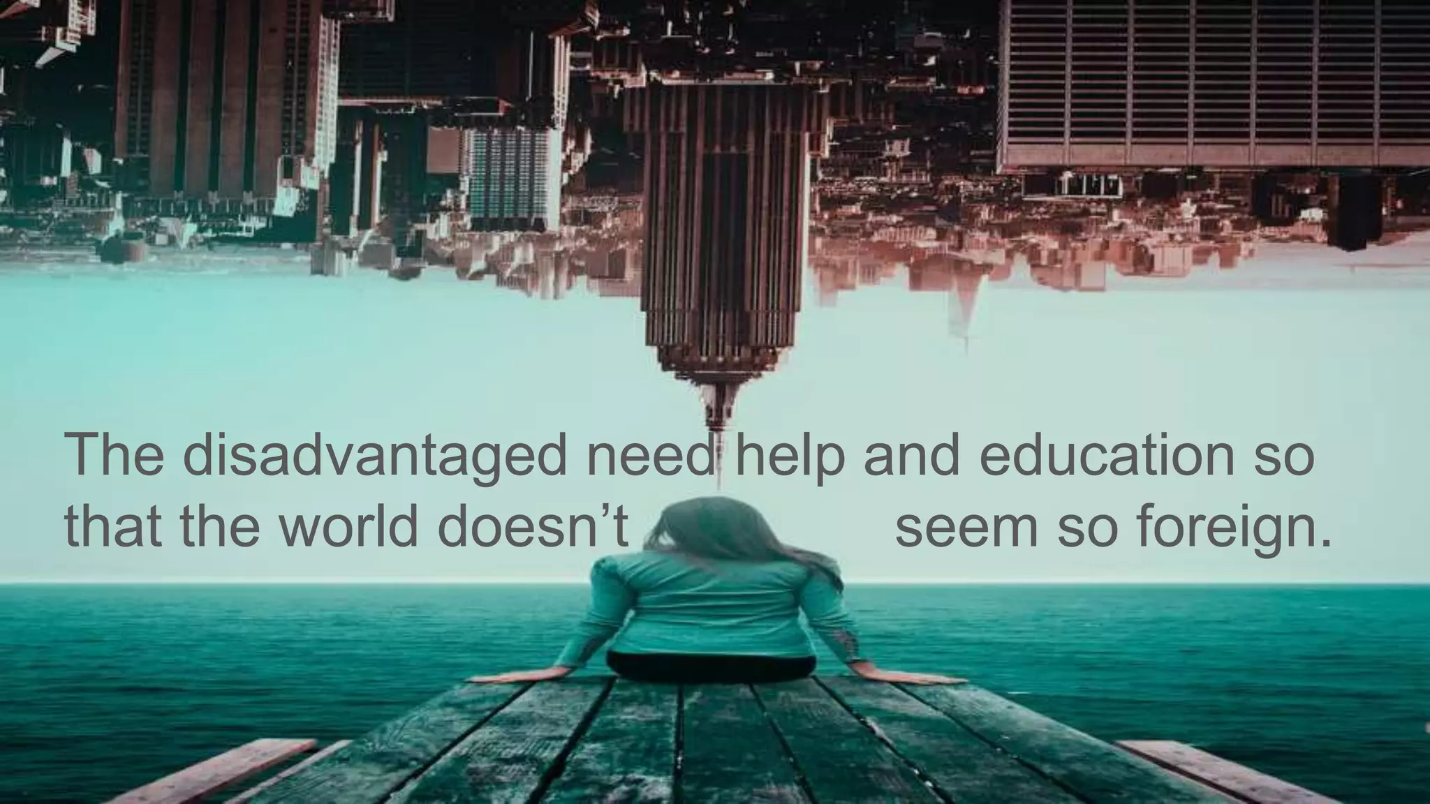 How do we help the disadvantaged? | PPTX | Government Support and ...