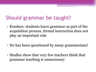 How do we teach grammar | PPT