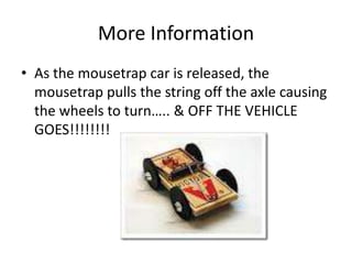 Satchel's How do you build a mousetrap car | PPTX