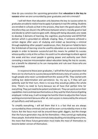 How do you convince the upcoming generation that education is the key ...