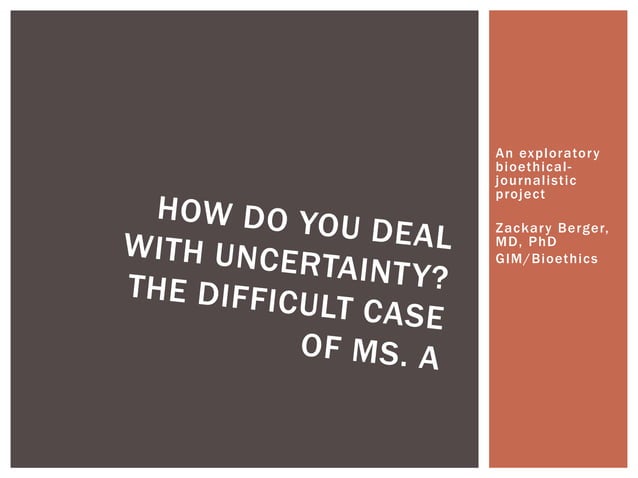 How Do You Deal With Uncertainty In Healthcare? | PPTX