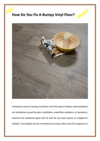 Fixing a Bumpy Vinyl Floor: Causes, Solutions, and Pro Tips for a ...