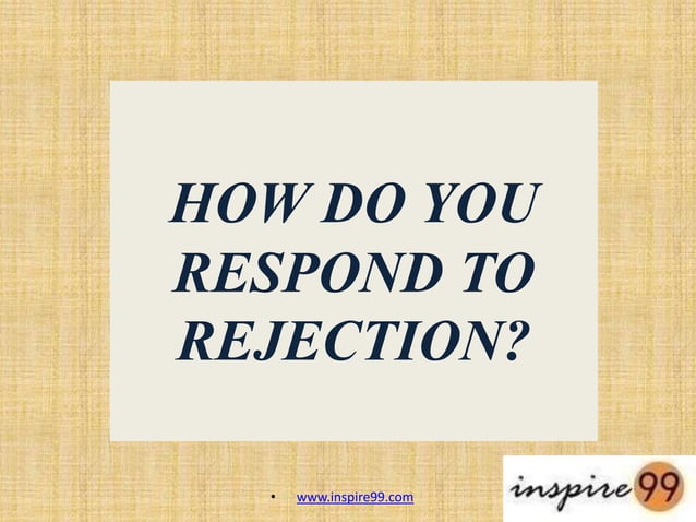 How do you handle rejection | PPTX