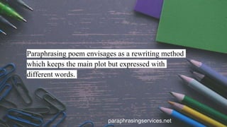 Professional Way to Paraphrasing: How Do You Paraphrase? | PPTX
