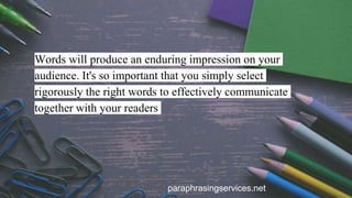 Professional Way to Paraphrasing: How Do You Paraphrase? | PPTX