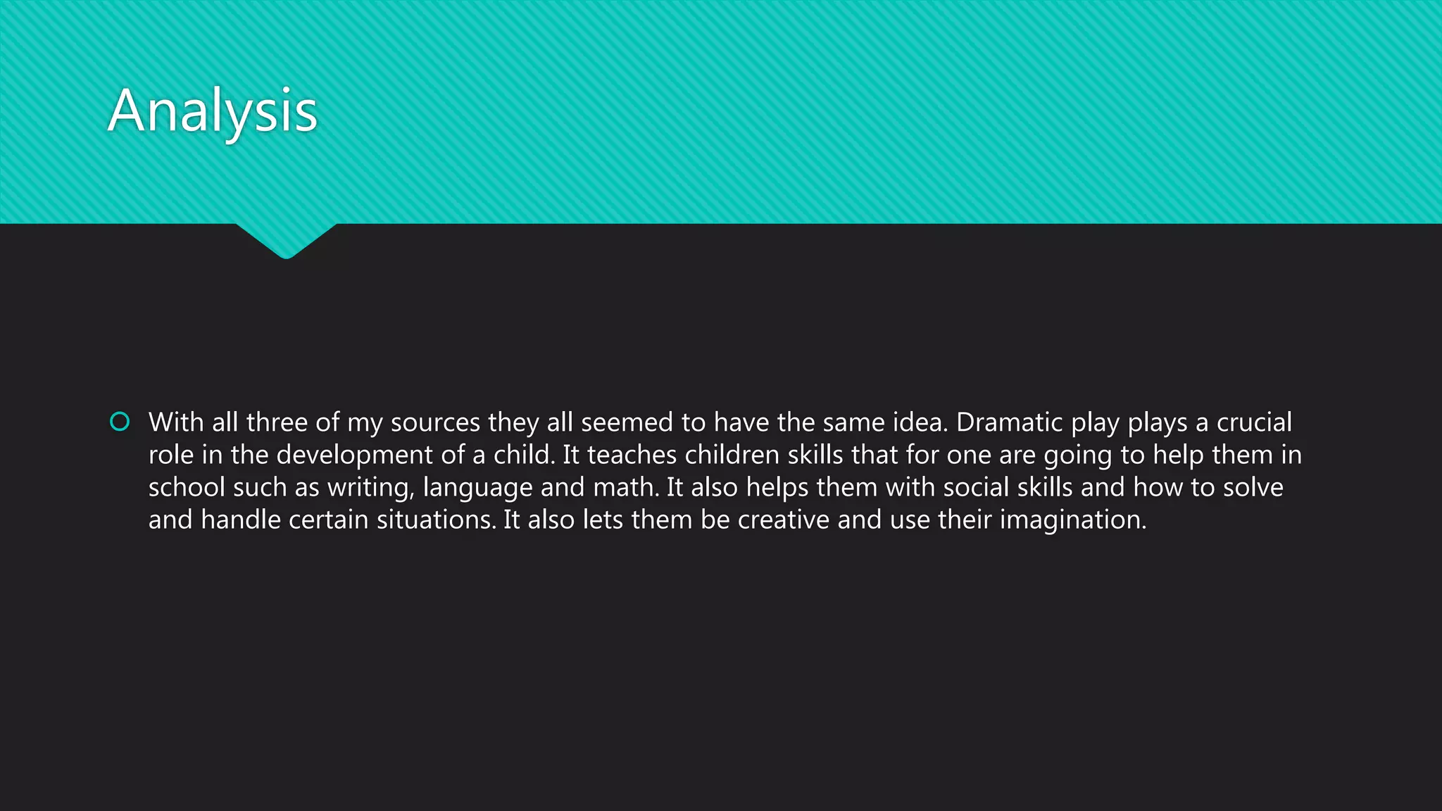 How dramatic play enhances cognitive development | PPTX