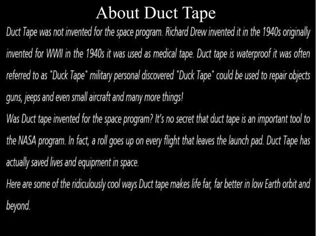 How duct tape helps nasa astronauts in space | PPT