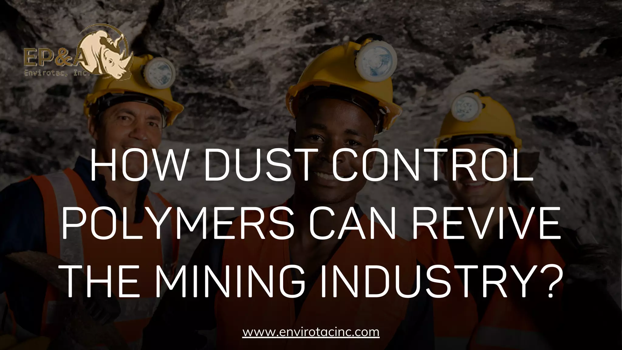How dust control polymers can revive the mining industry (1).pdf