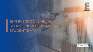 How Electronic Health Records (EHR) Changed School Healthcare.pdf