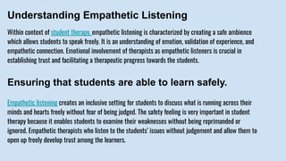 Why Empathetic Listening Is a Powerful Form of Therapy for Students | PPT