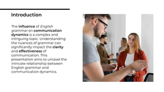 How English Grammar Shapes Communication Dynamics.pdf