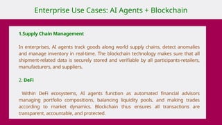 How Enterprises Are Using AI Agents in Blockchain-Based Automation.pptx