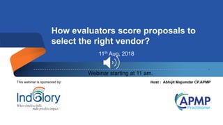How evaluators score proposals to select the right vendor. | PPT