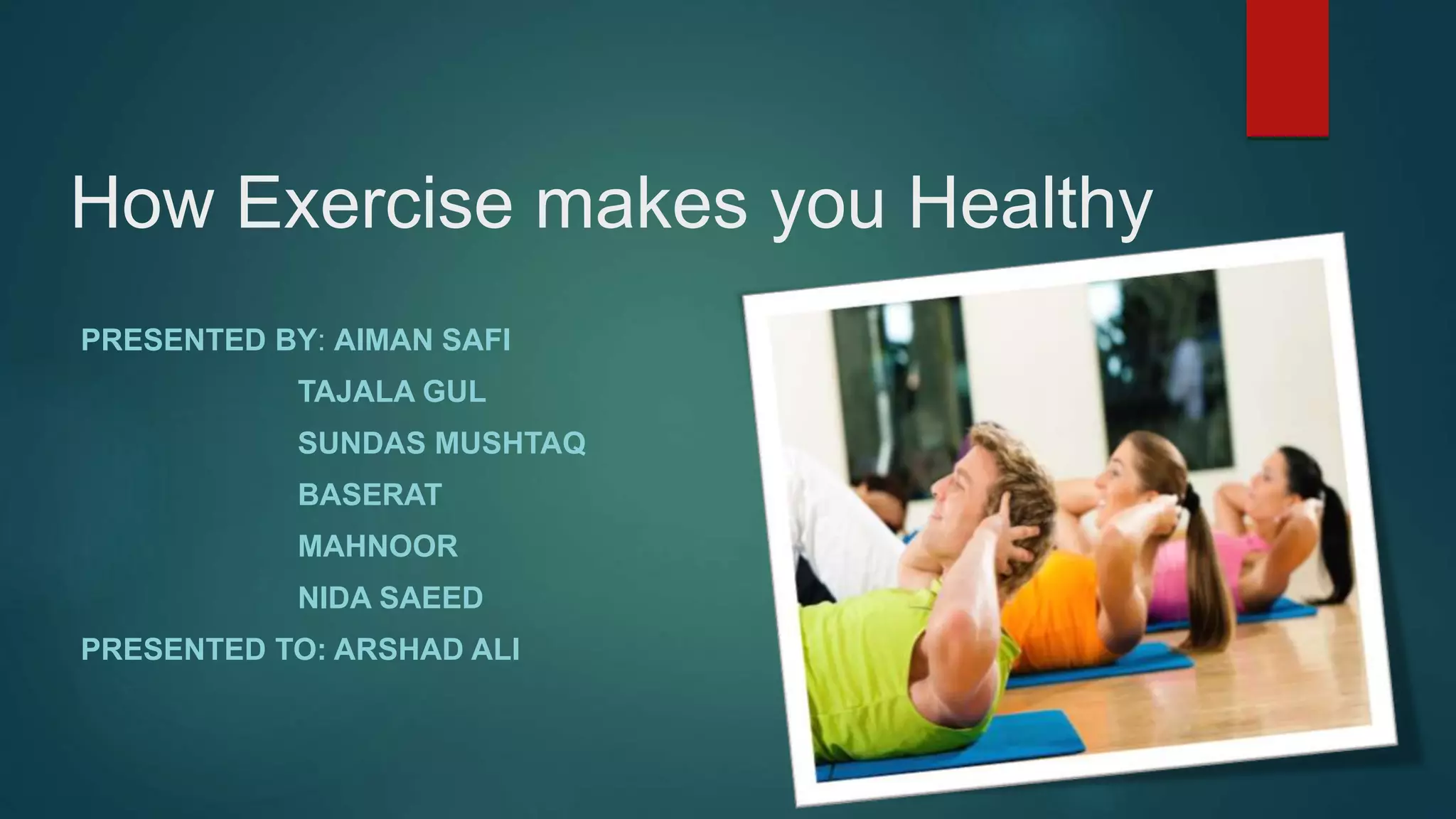 How exercise makes you happy | PPT