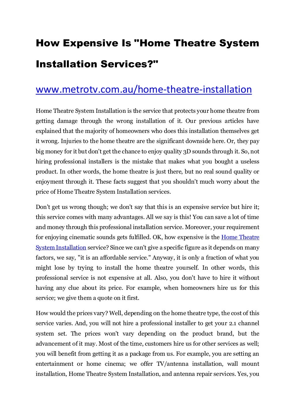 How Expensive Is "Home Theatre System Installation Services?"