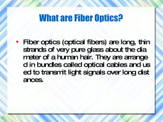 How Fiber Optics Work | ODP