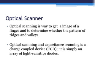 How fingerprint Works | PDF | Technology & Computing