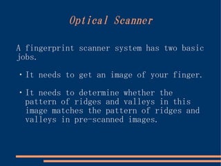 How Fingerprint Scanners Work | PPT