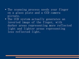 How Fingerprint Scanners Work | PPT