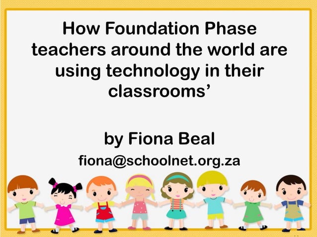 Technology in the Foundation Phase | PDF