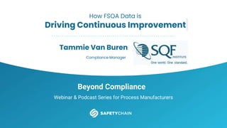 How FSQA Data is Driving Continuous Improvement | PPTX