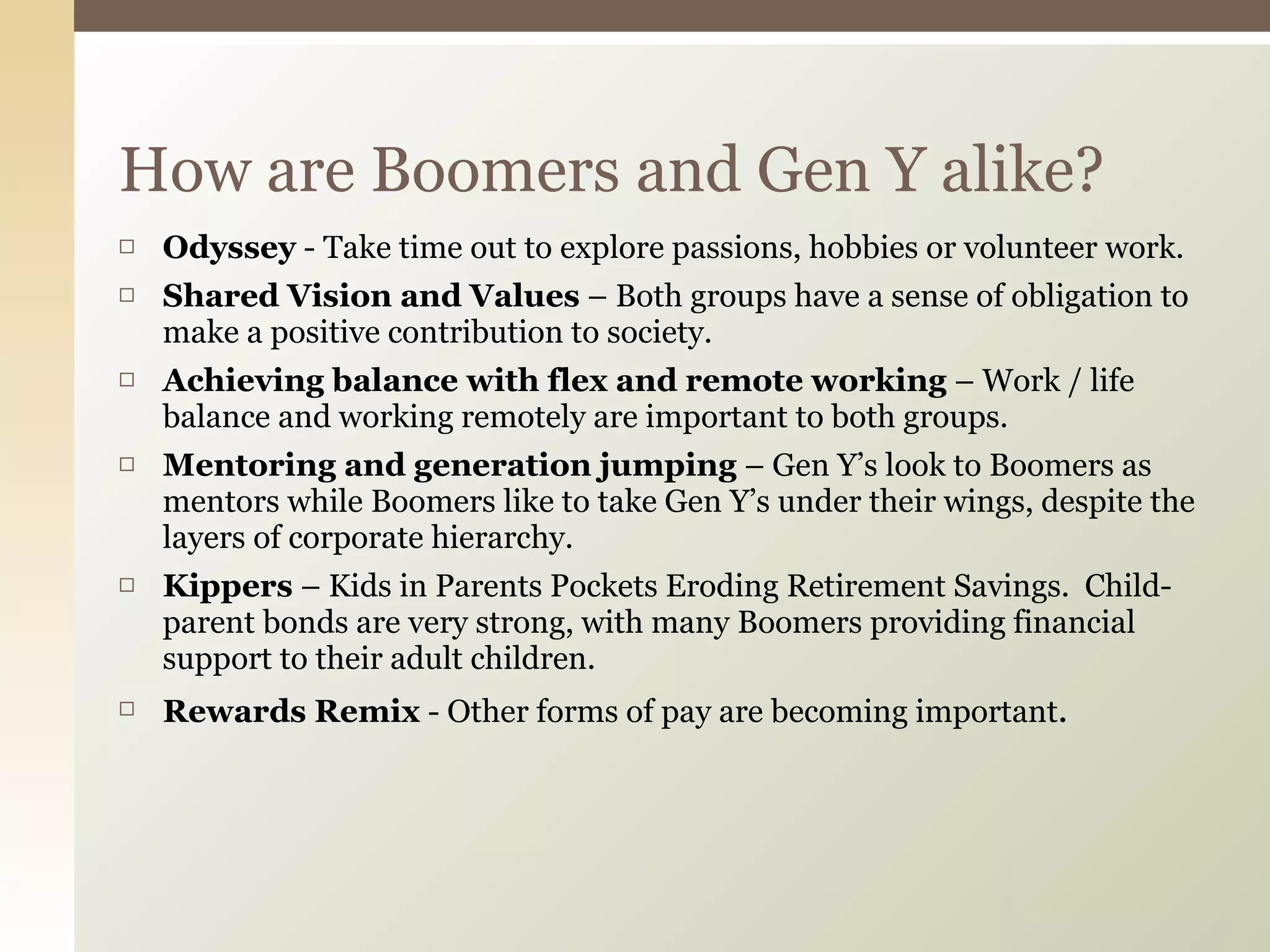 How Generation Y And Boomers Will Reshape Your Agenda | PPT