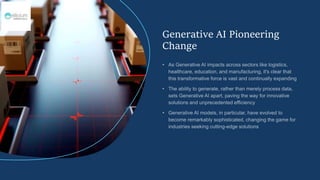 How Generative AI Solutions Are Transforming Industries.pptx