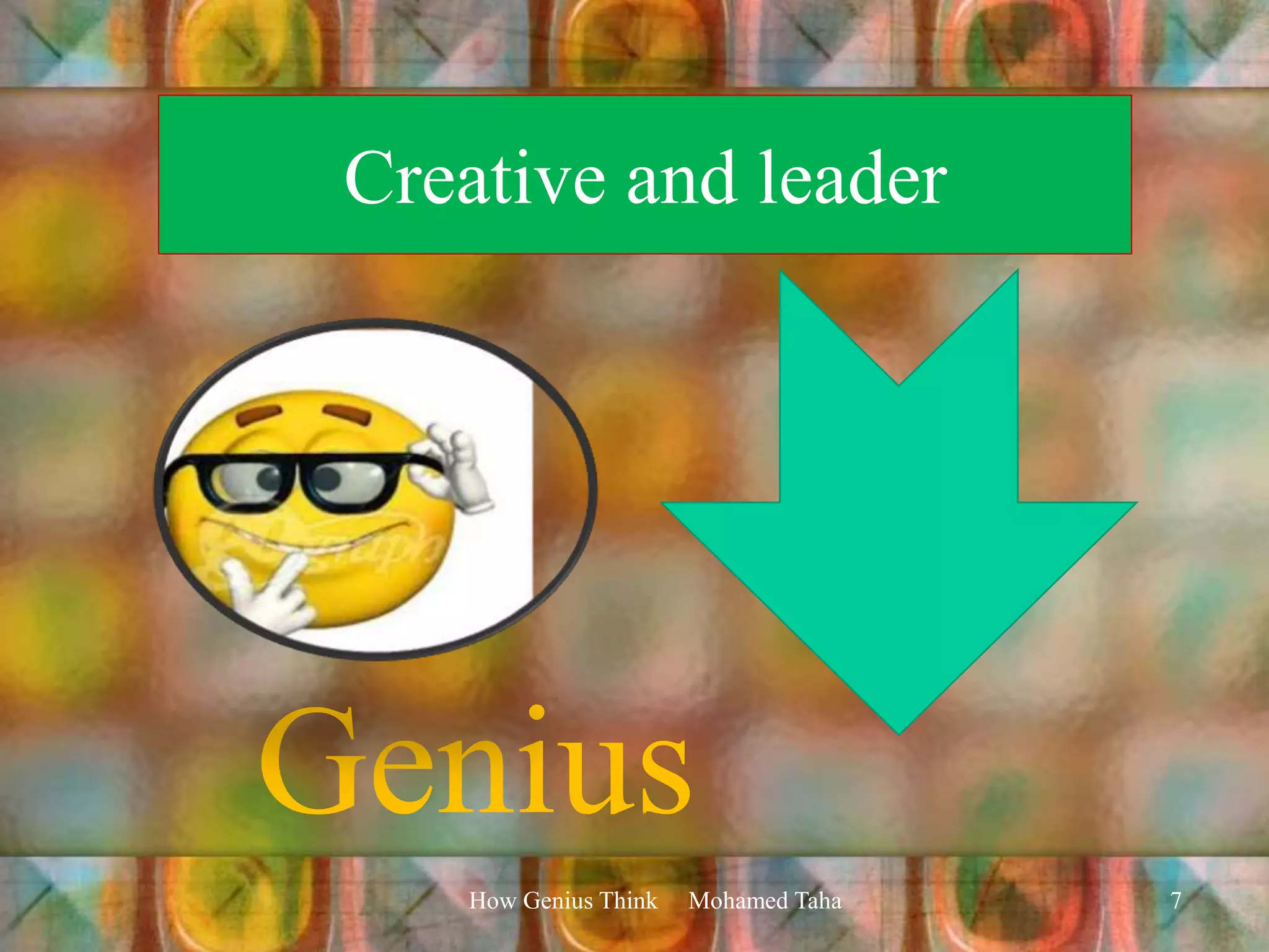 How genius think let us know | PPT