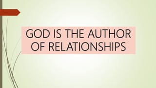 How God values relationships | PPTX