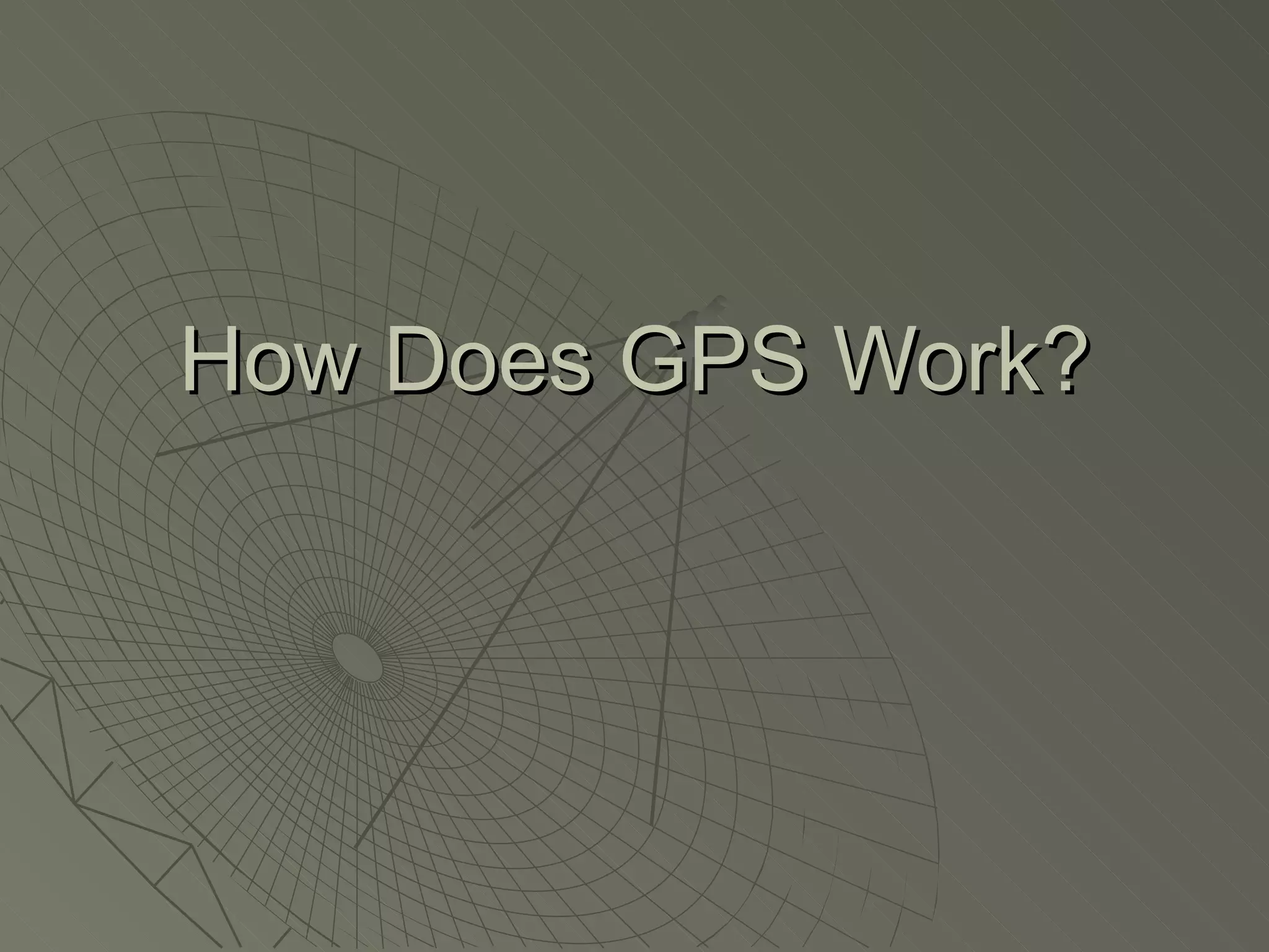How gps works | PPT