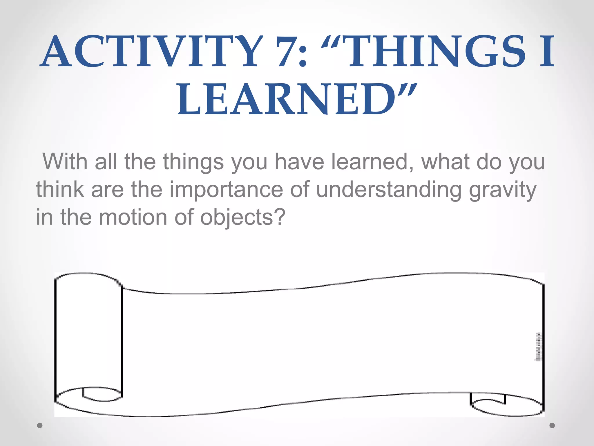 How gravity and friction affects motion | PPTX