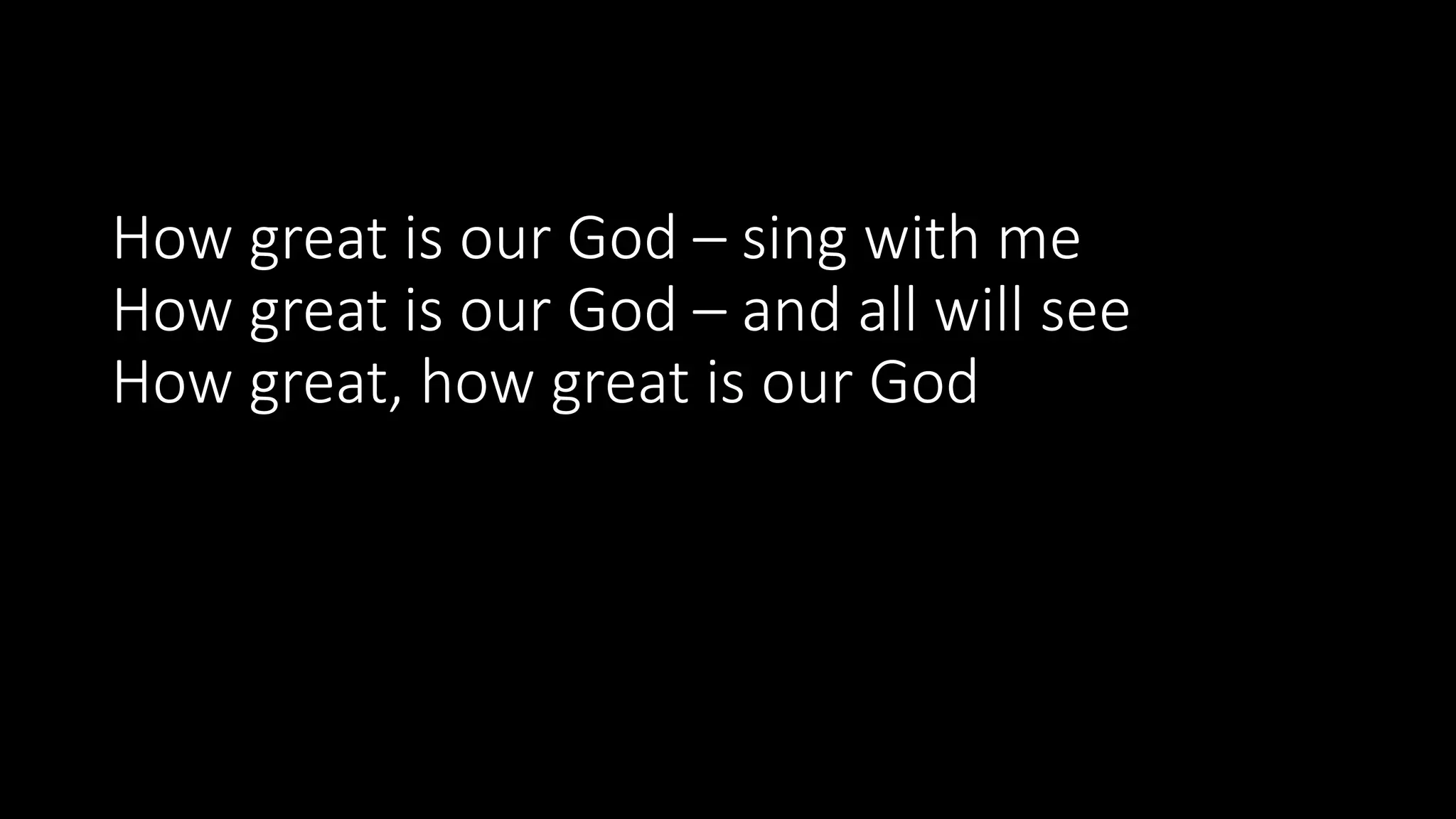 How great is our god | PPTX