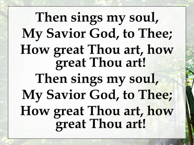 How great thou art | PPTX | Religious (Music and Audio) | Music