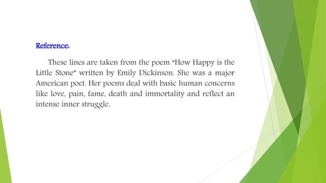 How happy is the little stone poem by Emily Dickinson Summary and ...
