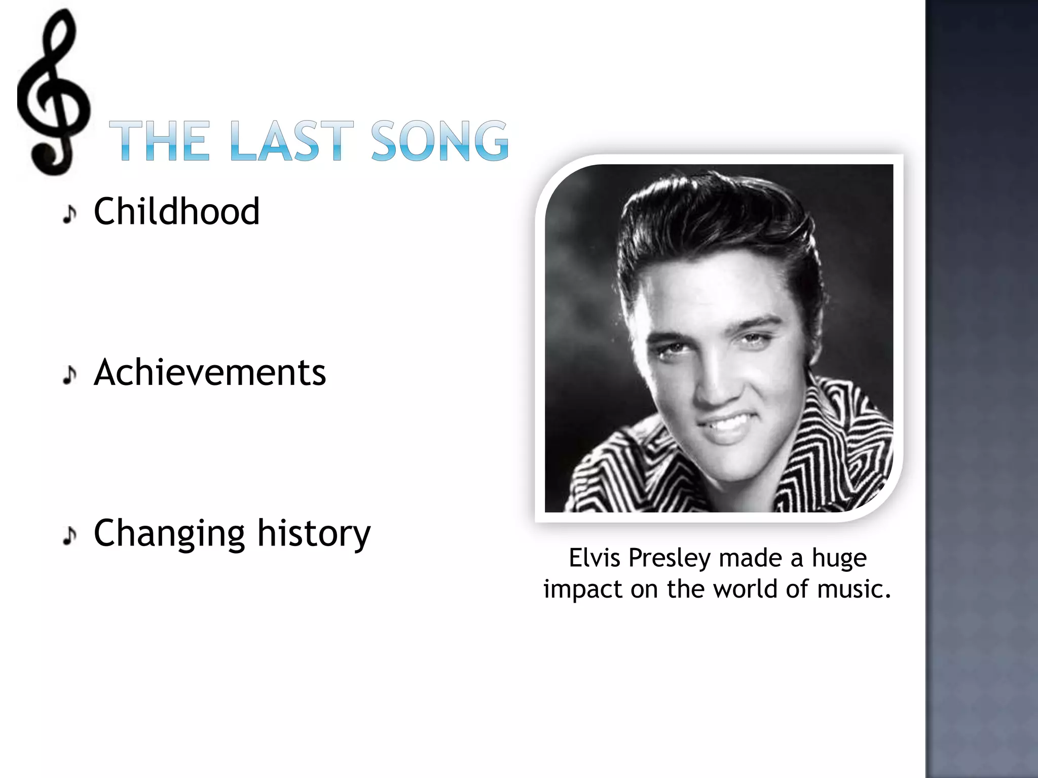 How Has Elvis Presley Changed Rock N Roll History | PPTX