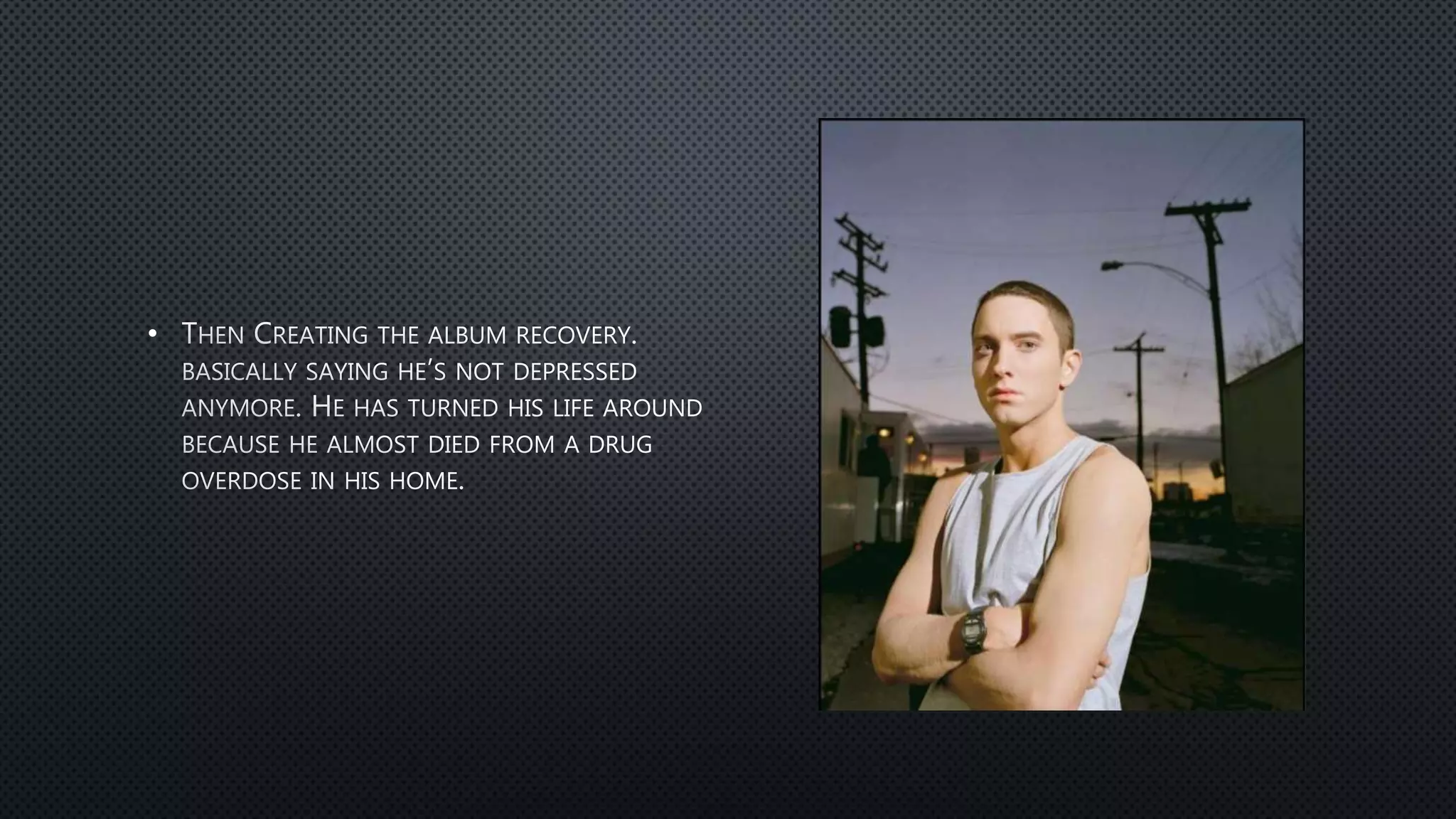 How has eminem changed | PPT