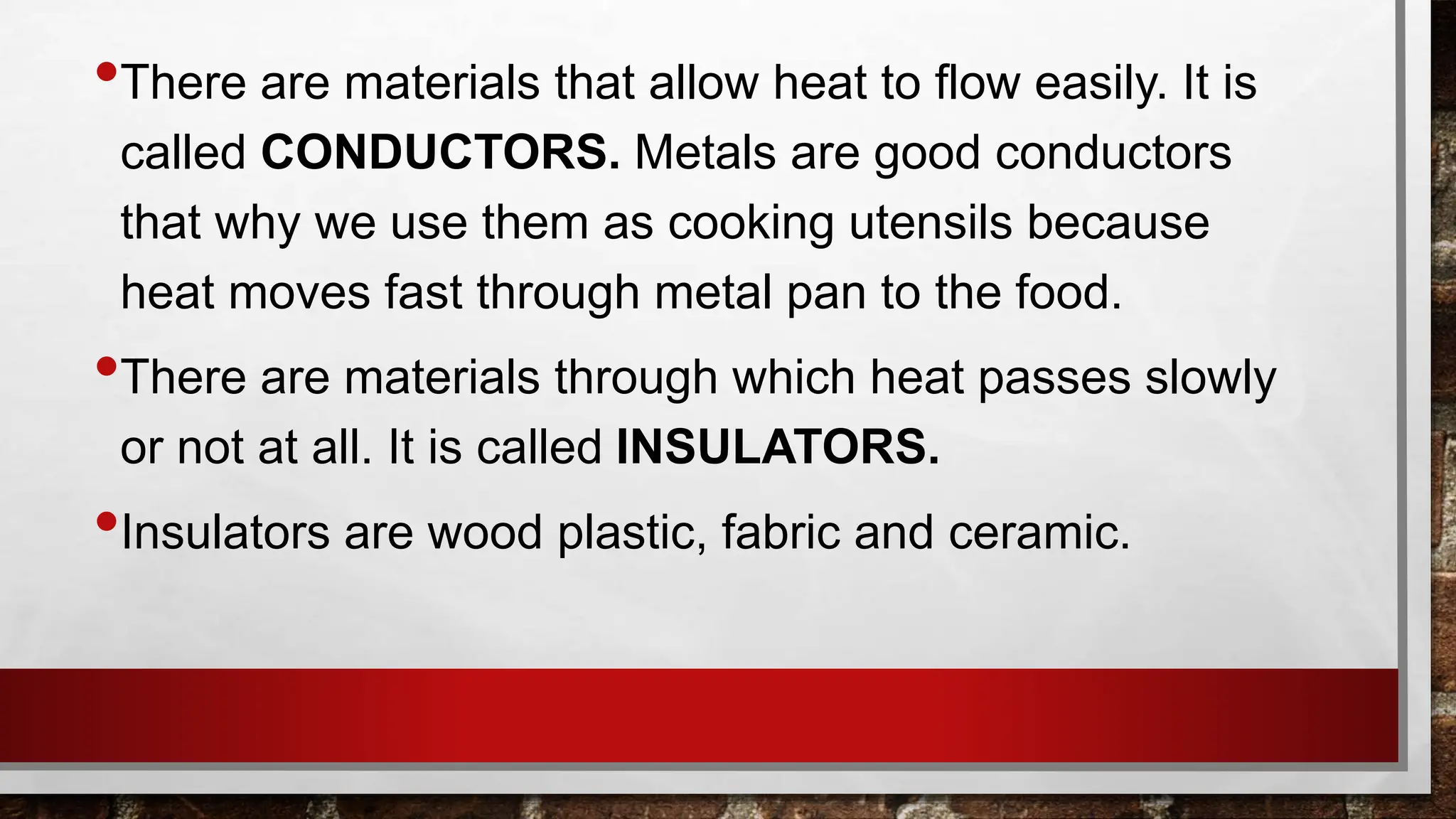HOW HEAT IS TRANSFERRED THROUGH SOLID.pptx | Physics | Science