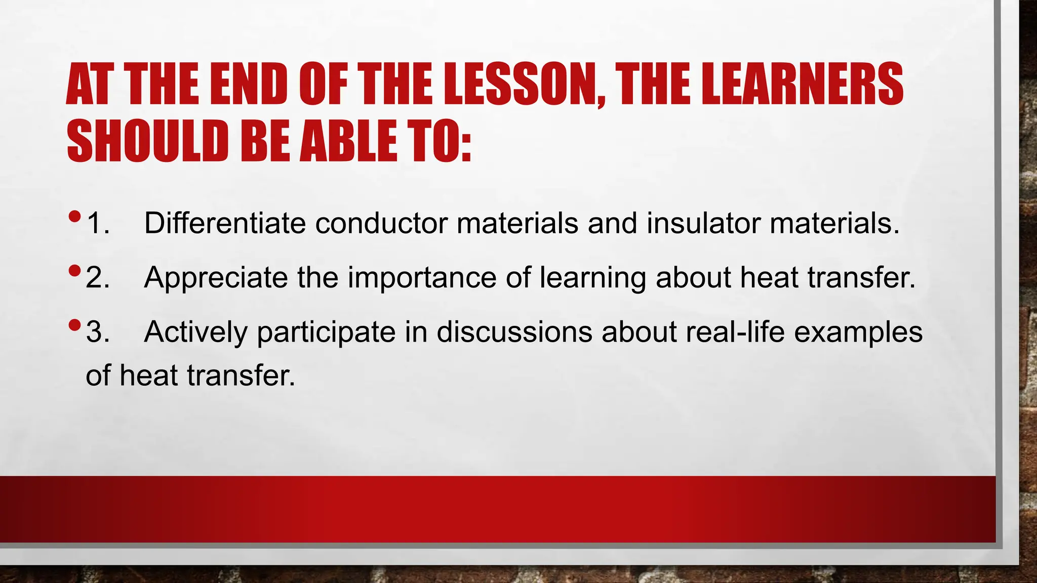 HOW HEAT IS TRANSFERRED THROUGH SOLID.pptx | Physics | Science