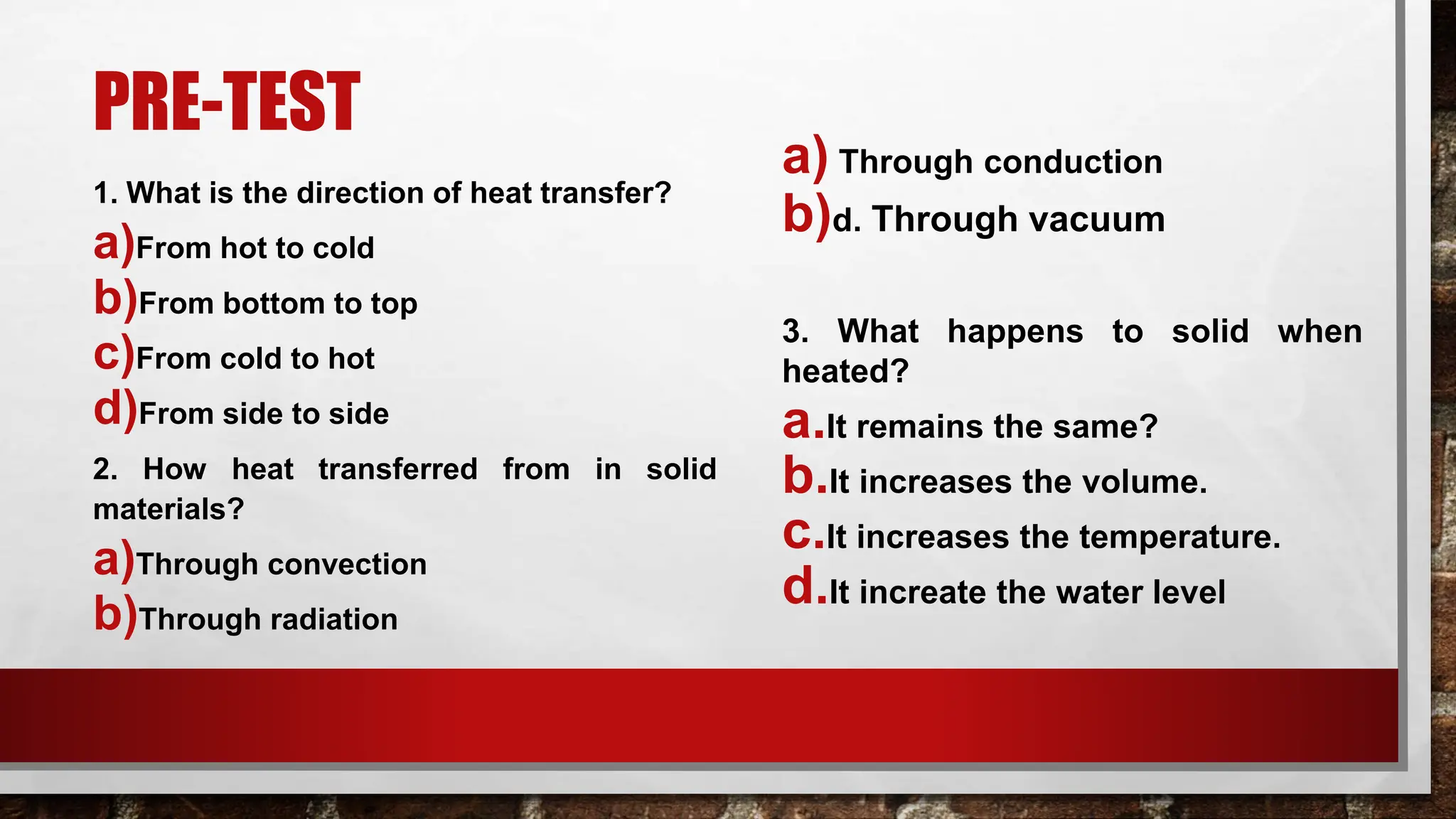 HOW HEAT IS TRANSFERRED THROUGH SOLID.pptx | Physics | Science