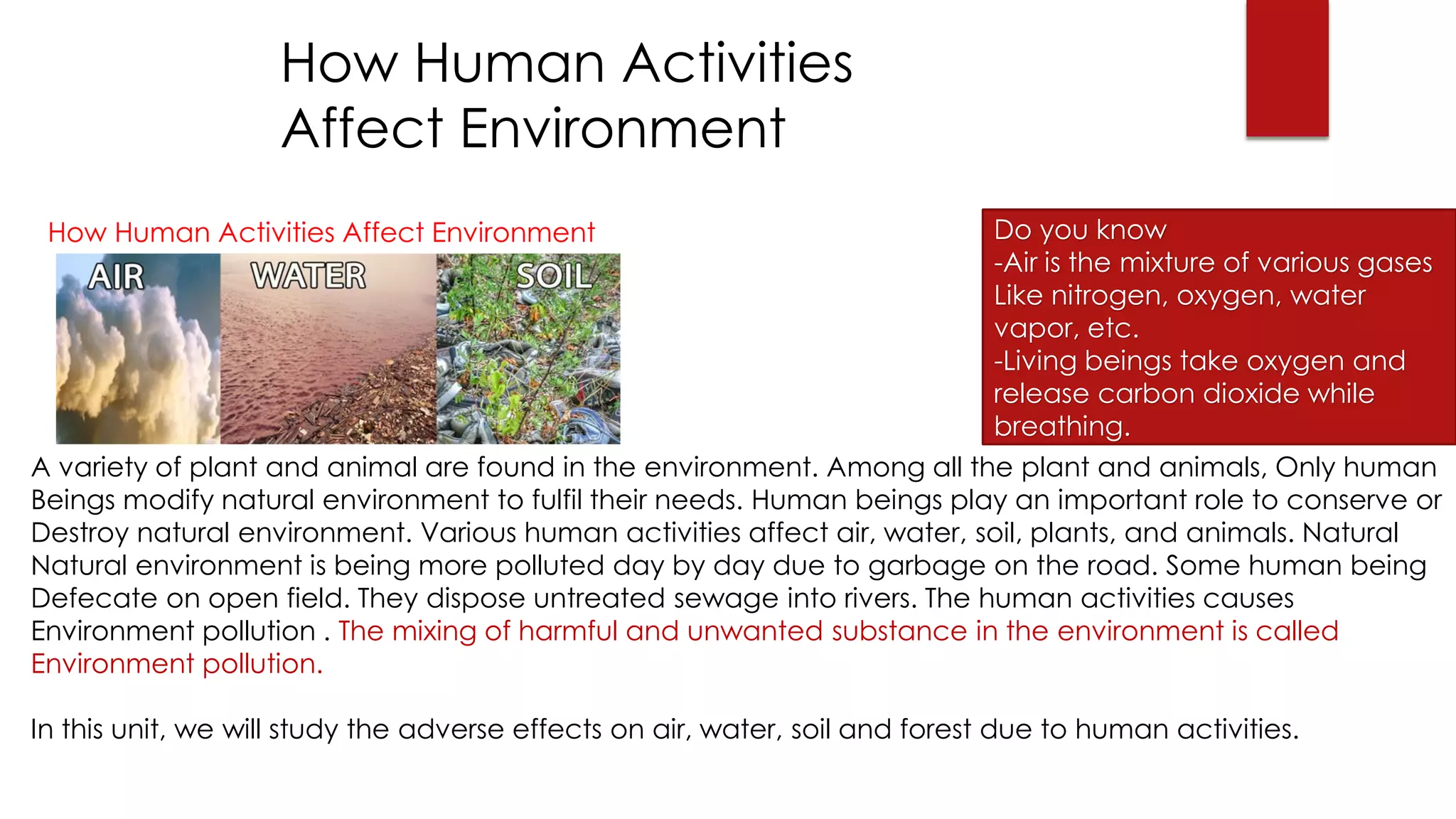 How human activities affect environment made by kobidmani rijal | PPT