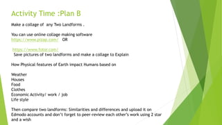 How humans are affected by physical features -for grade 6 | PPTX