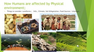 How humans are affected by physical features -for grade 6 | PPTX