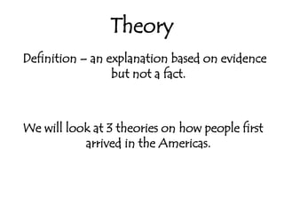 How Humans Made It To North America | PPT